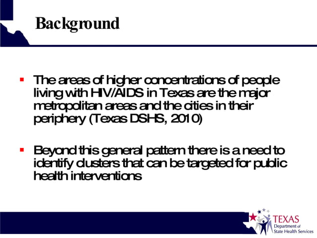 Spatial Clusters Hiv Texas Ppt