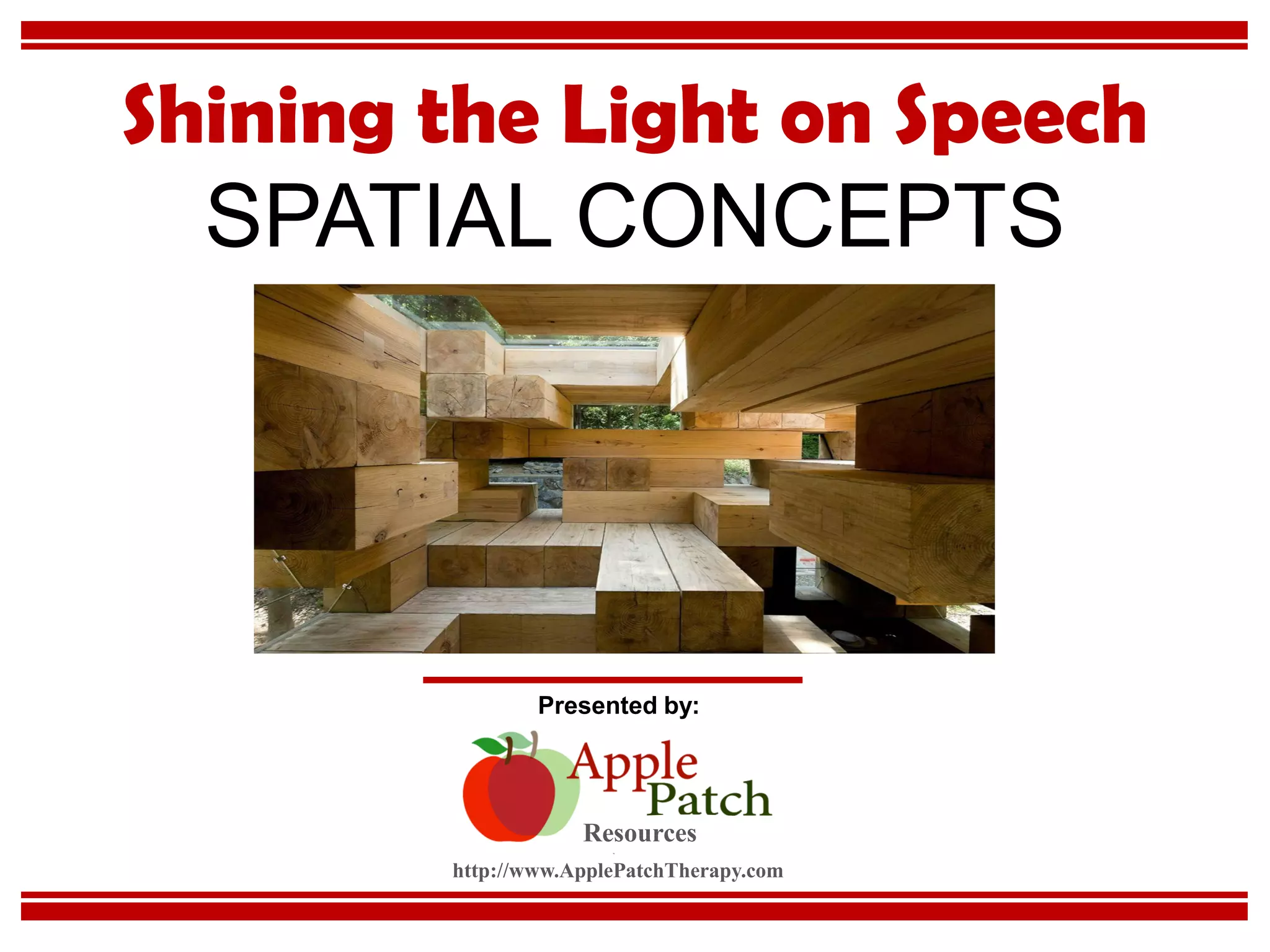 Speech & Language Therapy - Spatial Concepts | PPT