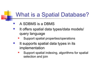 Spatial Database Systems | PPT