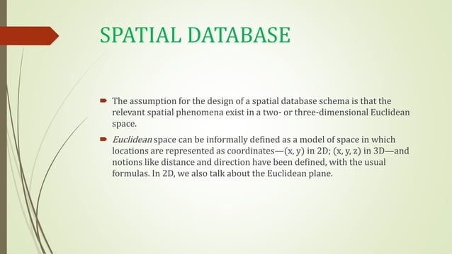 Spatial Database and Database Management System