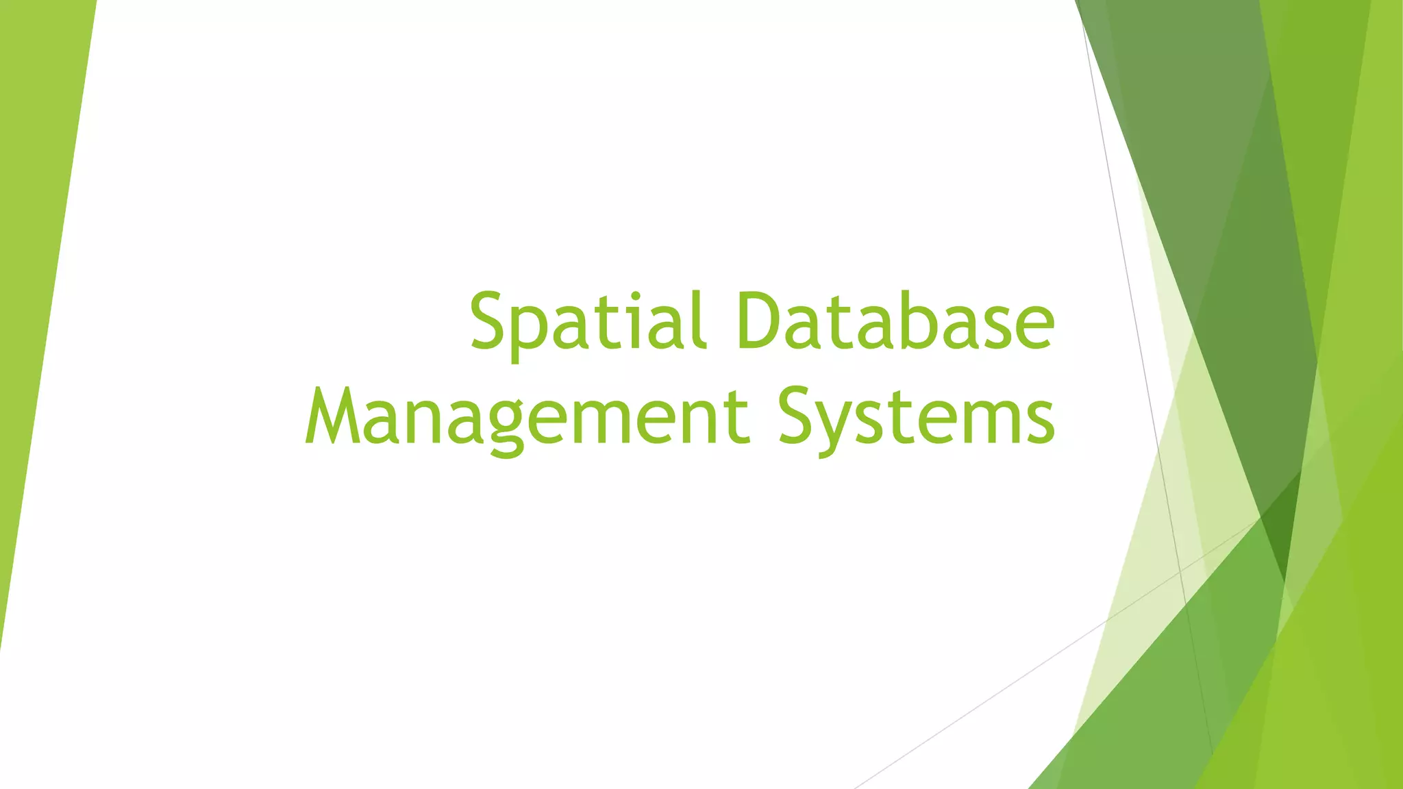 Spatial database managment.pptx