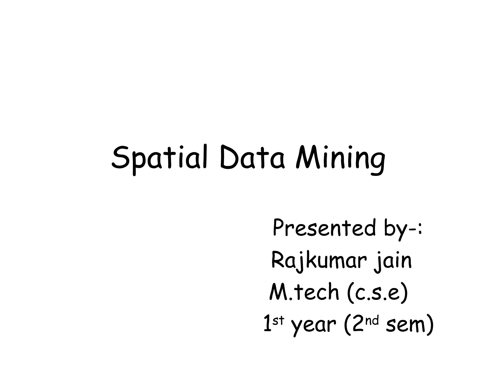 Spatial data mining | PPT