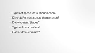 Spatial Data Modeling (Lecture#3) | PDF