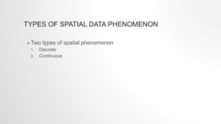 Spatial Data Modeling (Lecture#3) | PDF