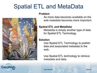 Spatial ETL For Web Services-Based Data Sharing | PPT
