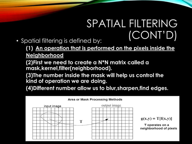Spatial filtering using image processing | PPT | Photo Editing Software ...