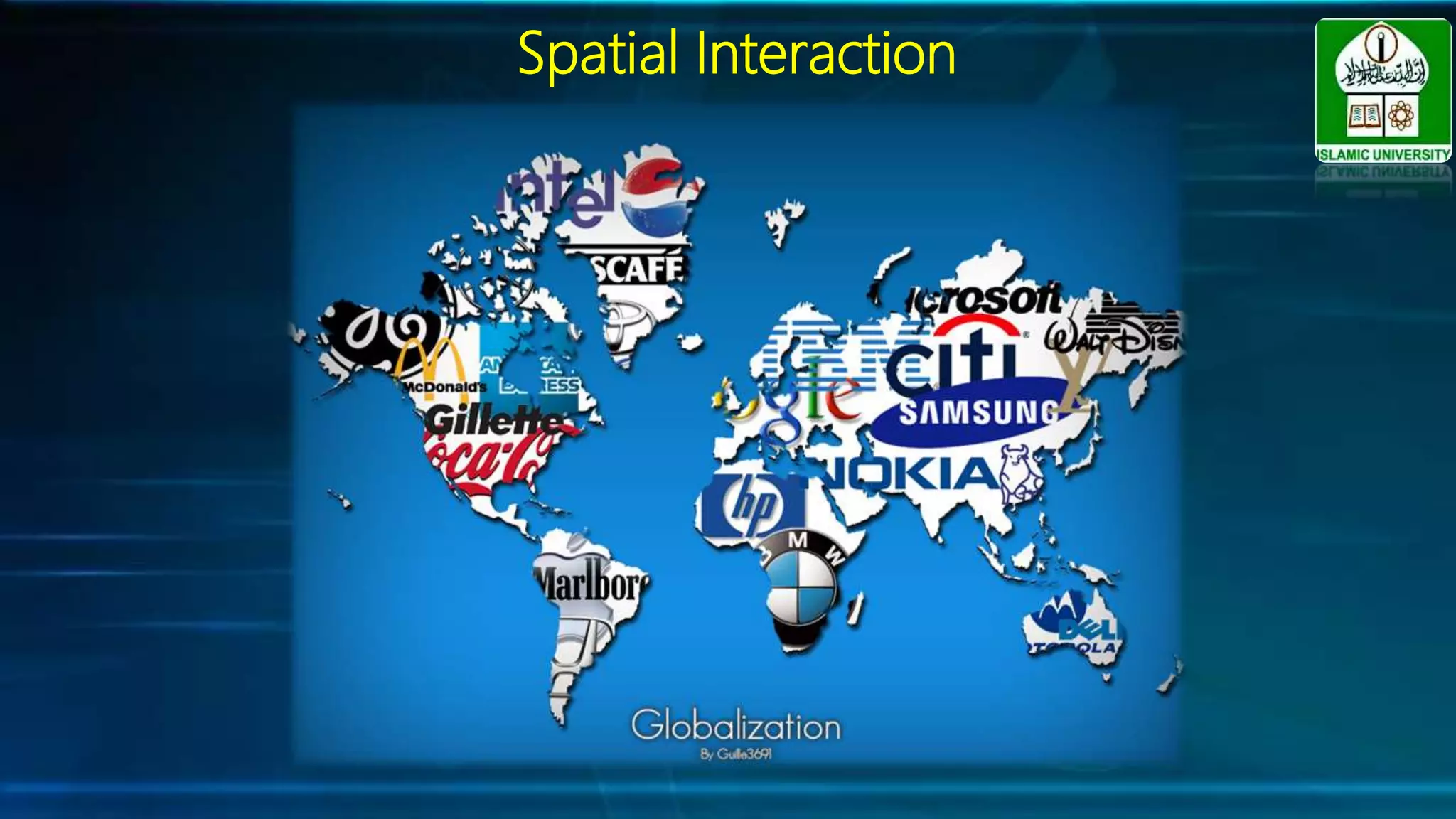 Spatial interaction_Human Geography | PPTX