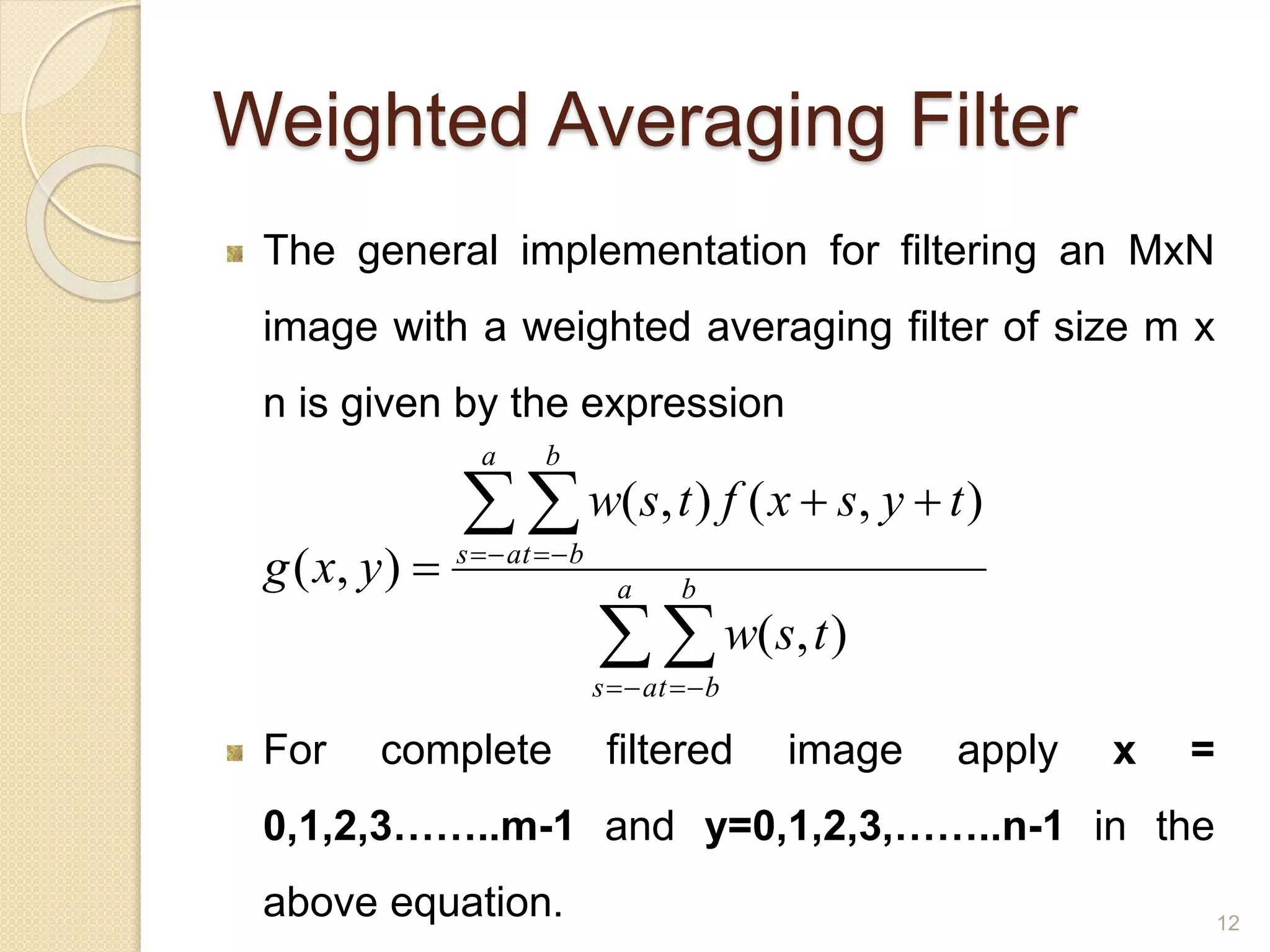 Smoothing Filters in Spatial Domain | PPTX Smoothing Filters in Spatial Domain | PPTX