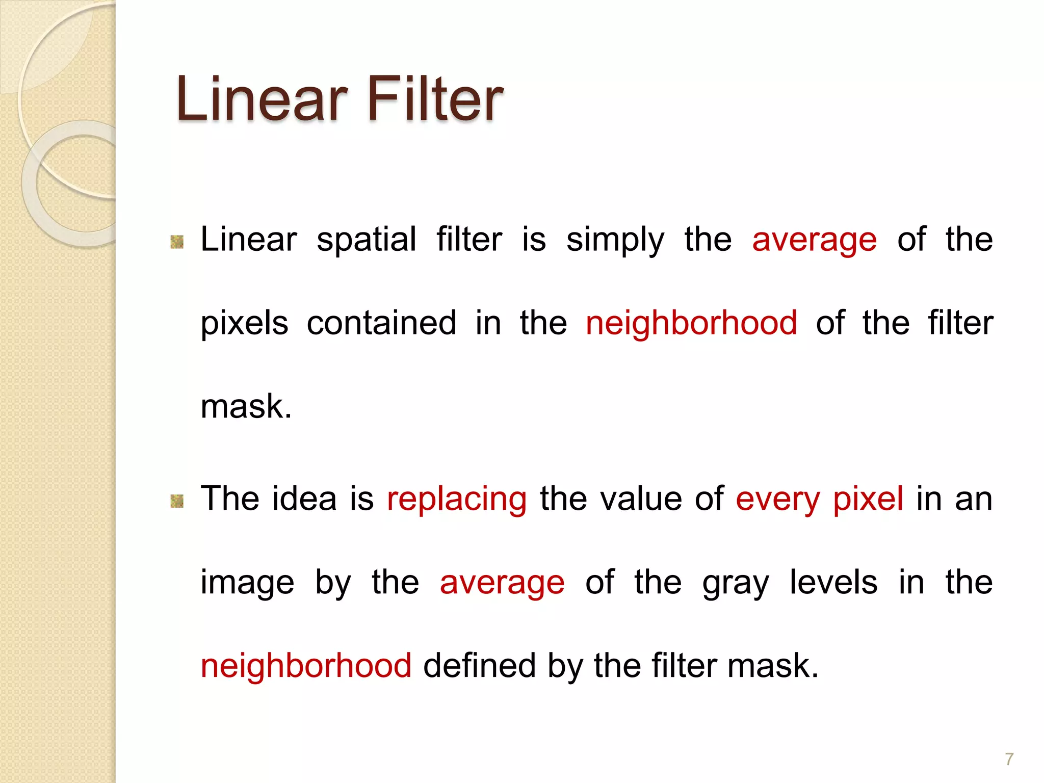Smoothing Filters in Spatial Domain | PPTX Smoothing Filters in Spatial Domain | PPTX