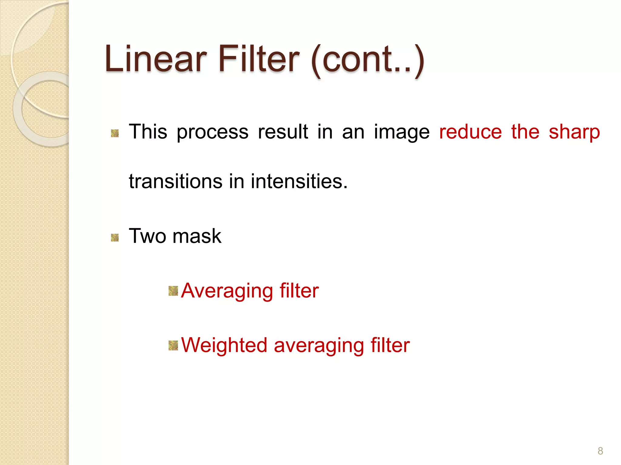 Smoothing Filters in Spatial Domain | PPTX