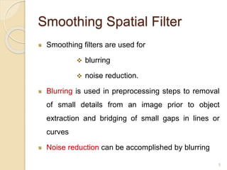 Smoothing Filters in Spatial Domain | PPTX