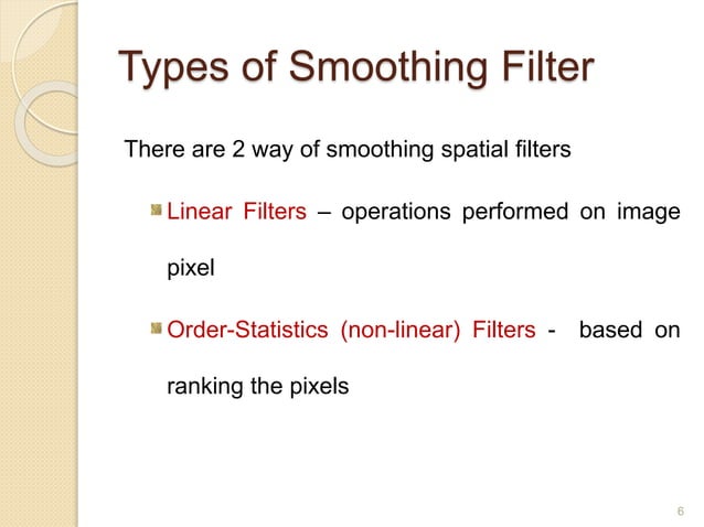 Smoothing Filters in Spatial Domain | PPTX