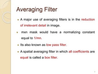 Smoothing Filters in Spatial Domain | PPTX