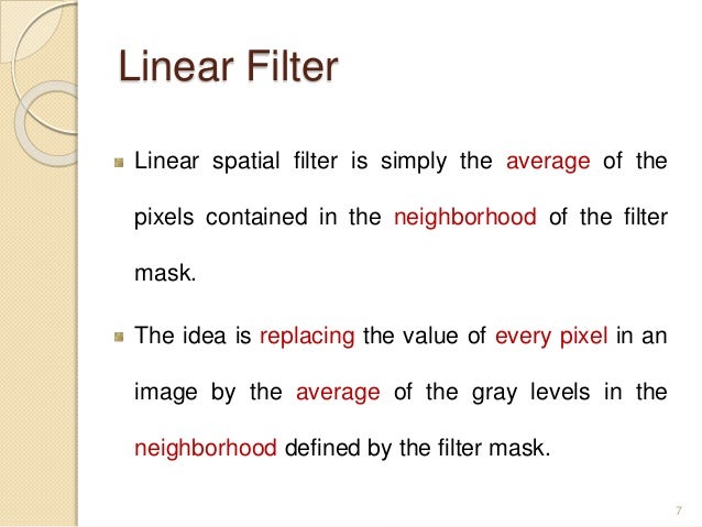 Smoothing Filters in Spatial Domain Smoothing Filters in Spatial Domain