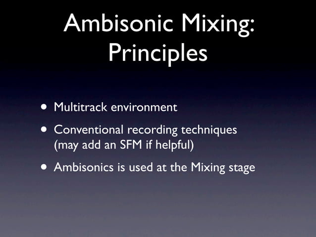 Spatial Sound 3: Audio Rendering and Ambisonics | KEY | Digital Audio ...