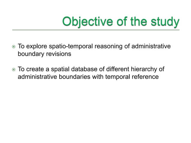 Spatio Temporal Reasoning For Administrative Boundary Revisions Ppt