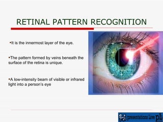 Spattern matching using biometric techniques | PPT