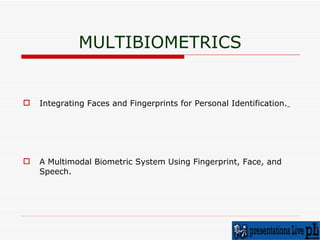 Spattern matching using biometric techniques | PPT