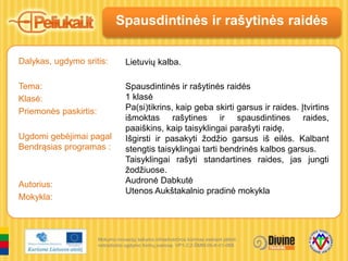 Spausdintines rasytines raides 1 kl-audrone dabkute_0 | PPTX