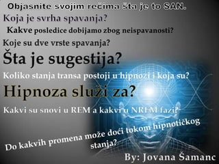 Spavanje, snovi i hipnoza | PPT