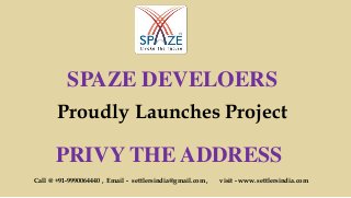 Spaze Residential Project Privy The Address Sector 93 Gurgaon - 09990064440