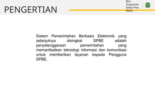 Sistem Pemerintahan Berbasis Elektronik (SPBE).pptx