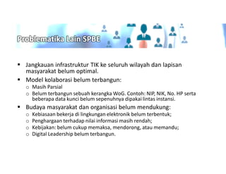 SPBE dan Masa Depan Pelayanan Publik Berbasis Elektronik | PDF