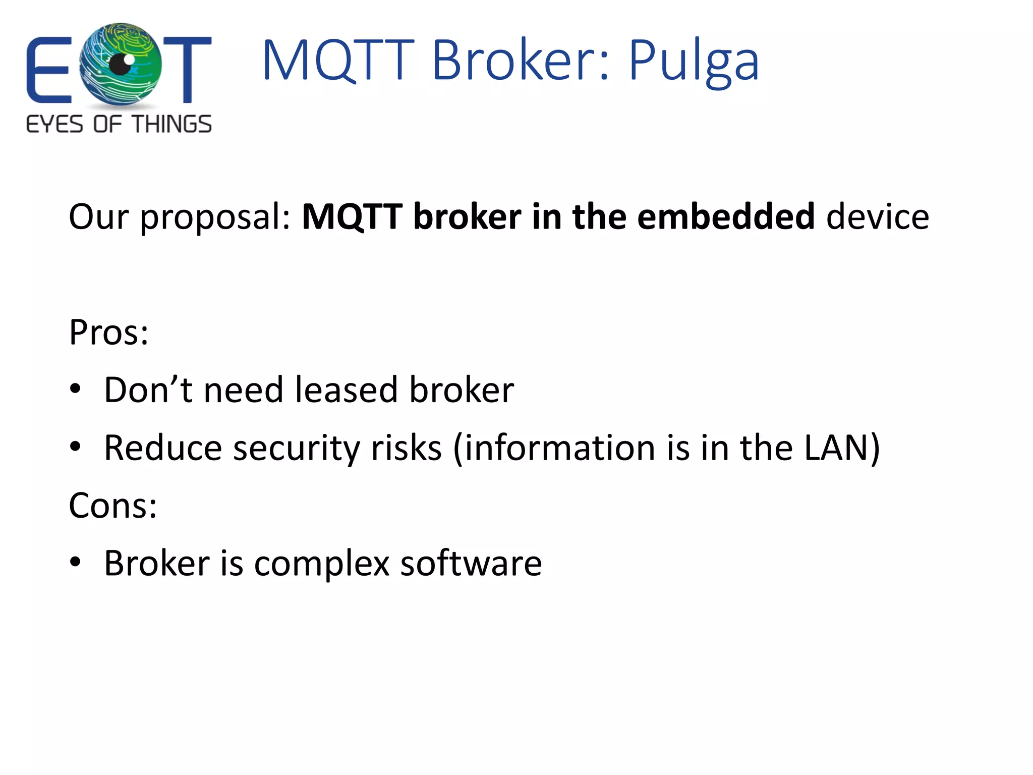 Pulga, a Tiny Open-Source MQTT Broker for Flexible and Secure IoT ...