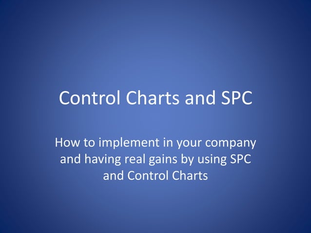 SPC and Control Charts | PPT