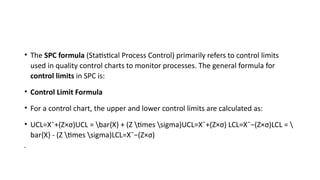 This contains the list of all the formula used in SPC | PPTX