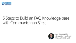5 Steps to Build an FAQ Knowledge base with SharePoint Communication ...