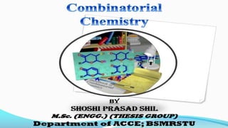 Combinatorial Chemistry | PPT