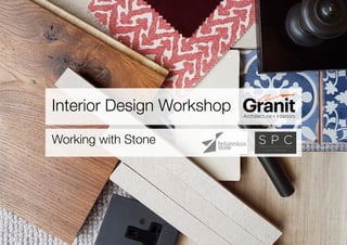 Interior Design Workshop: Working with Natural Stone | PDF