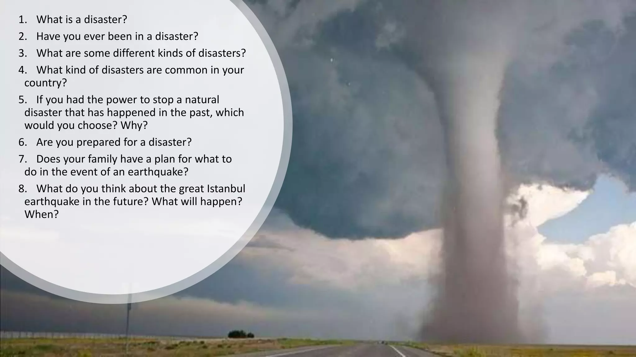 Topic: Disasters-Speaking Questions for Warm-ups | PPTX