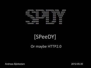 SPDY | PPT