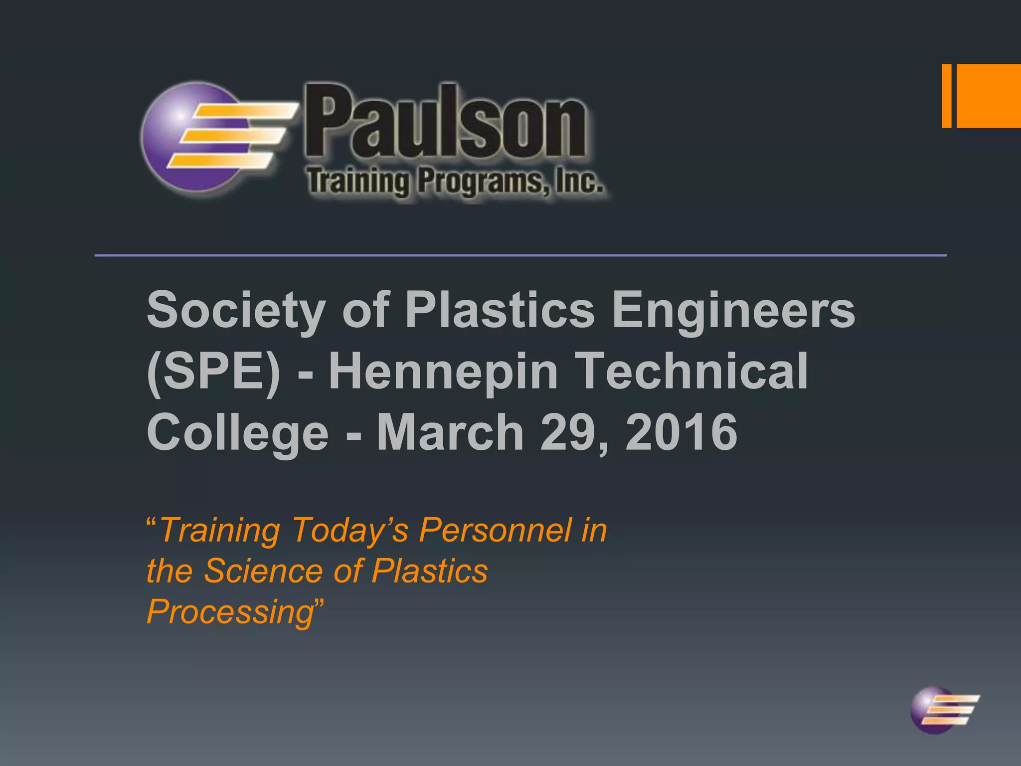 SPE Injection Molding Training Presentation | PPTX