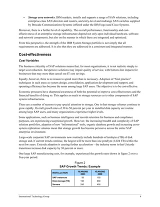 VALUE PROPOSITION FOR IBM SYSTEM STORAGE: COST/BENEFIT CASE FOR SAP DEPLOYMENT IN ENTERPRISE ...