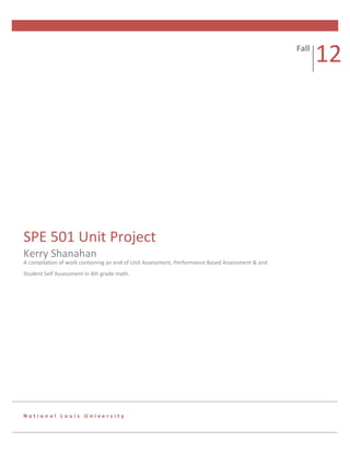 Spe 501 unit project assessments (1) | DOCX | Educational Assessment ...