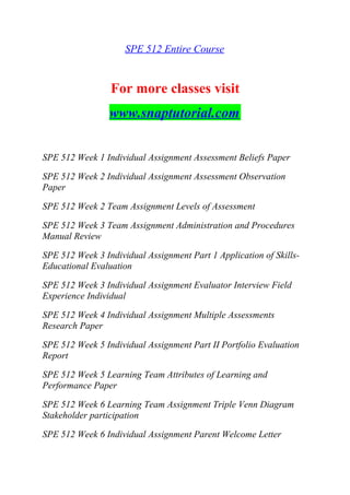 Spe 512 Education Organization / snaptutorial.com