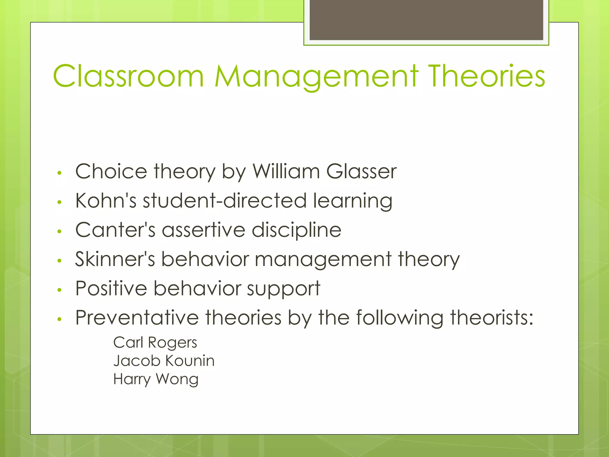 Spe546 collaborative activity - classroom management theories | PPTX