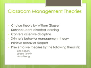 Spe546 collaborative activity - classroom management theories | PPTX