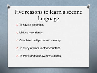 Speak a second language | PPT
