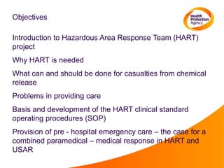 Hazardous Area Response Teams: the clinical aspects | PPT
