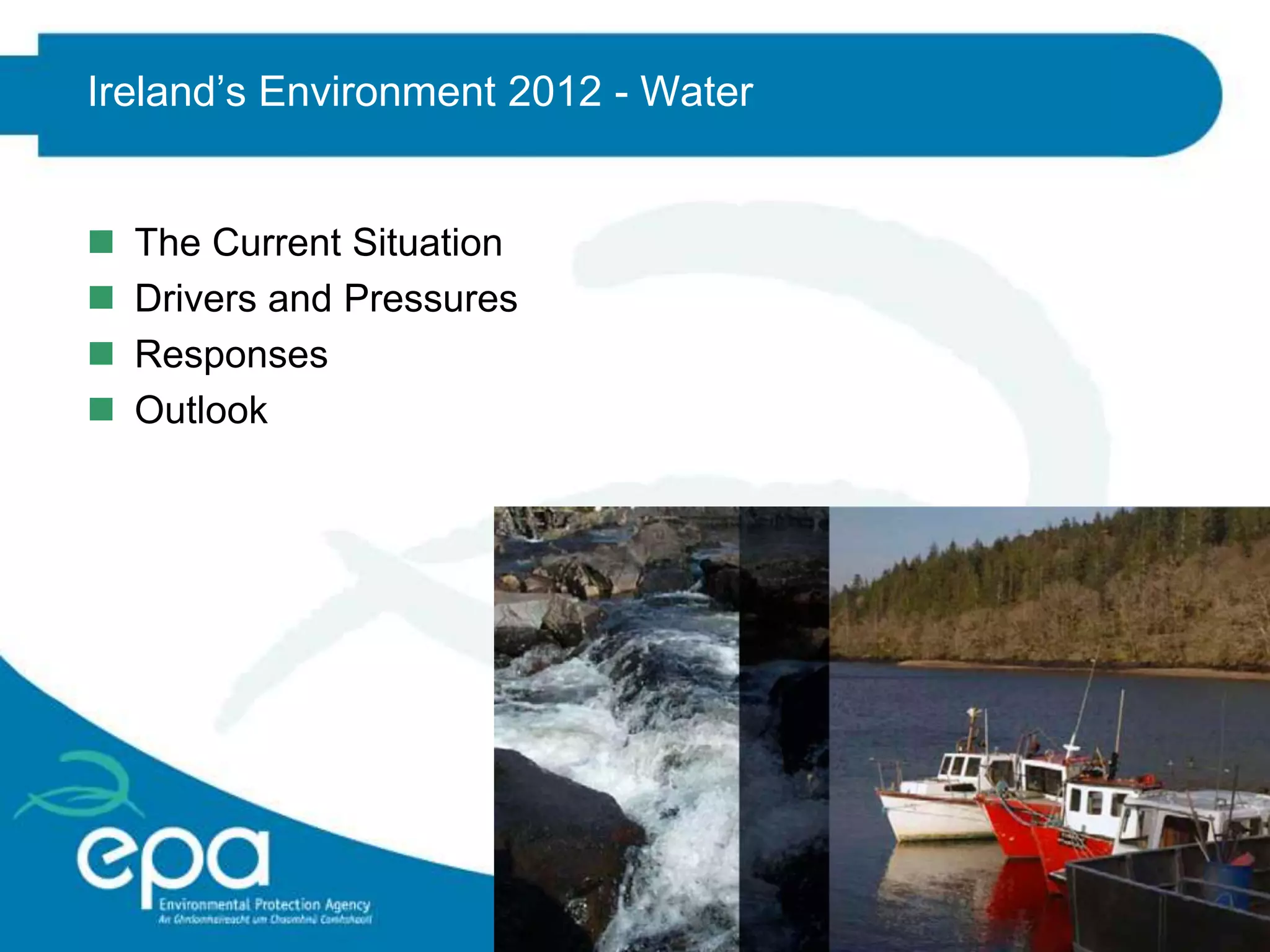 Protecting and Managing Ireland’s Water Resources | PPTX