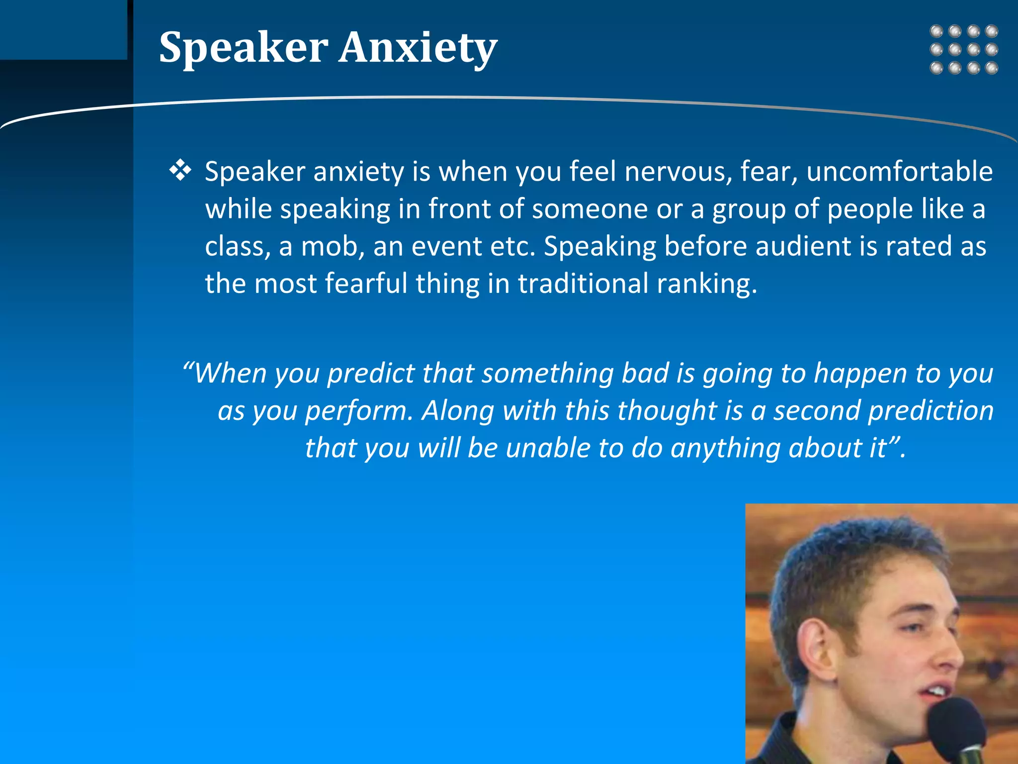 Understanding and Managing Speaker Anxiety Final | PPT