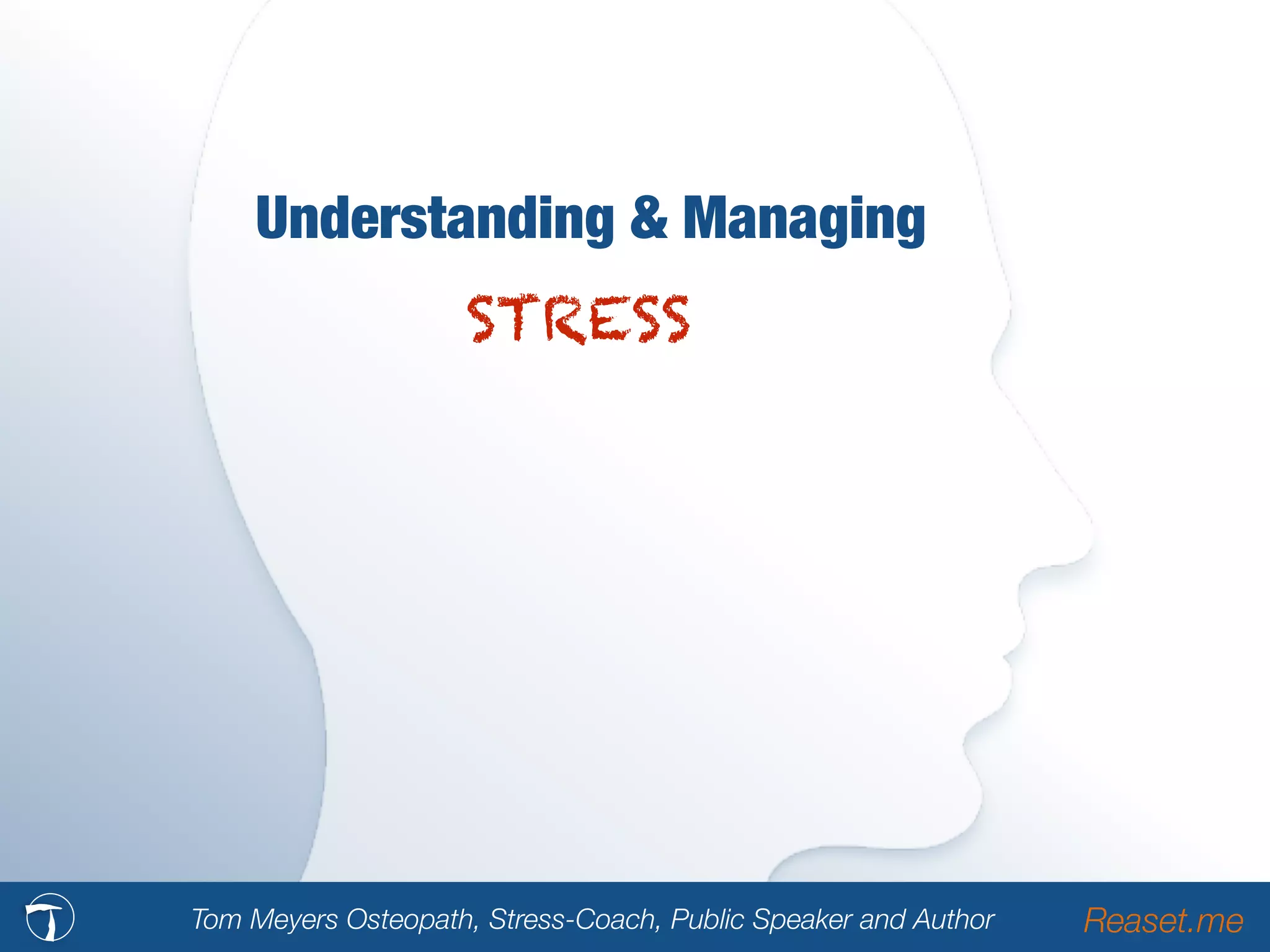 Understanding & Managing Stress | PPT