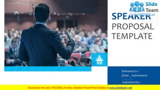 Speaker Proposal Template PowerPoint Presentation Slides | PPT