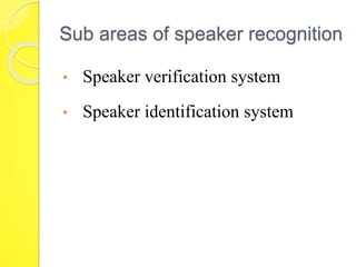 Speaker recognition systems | PPTX