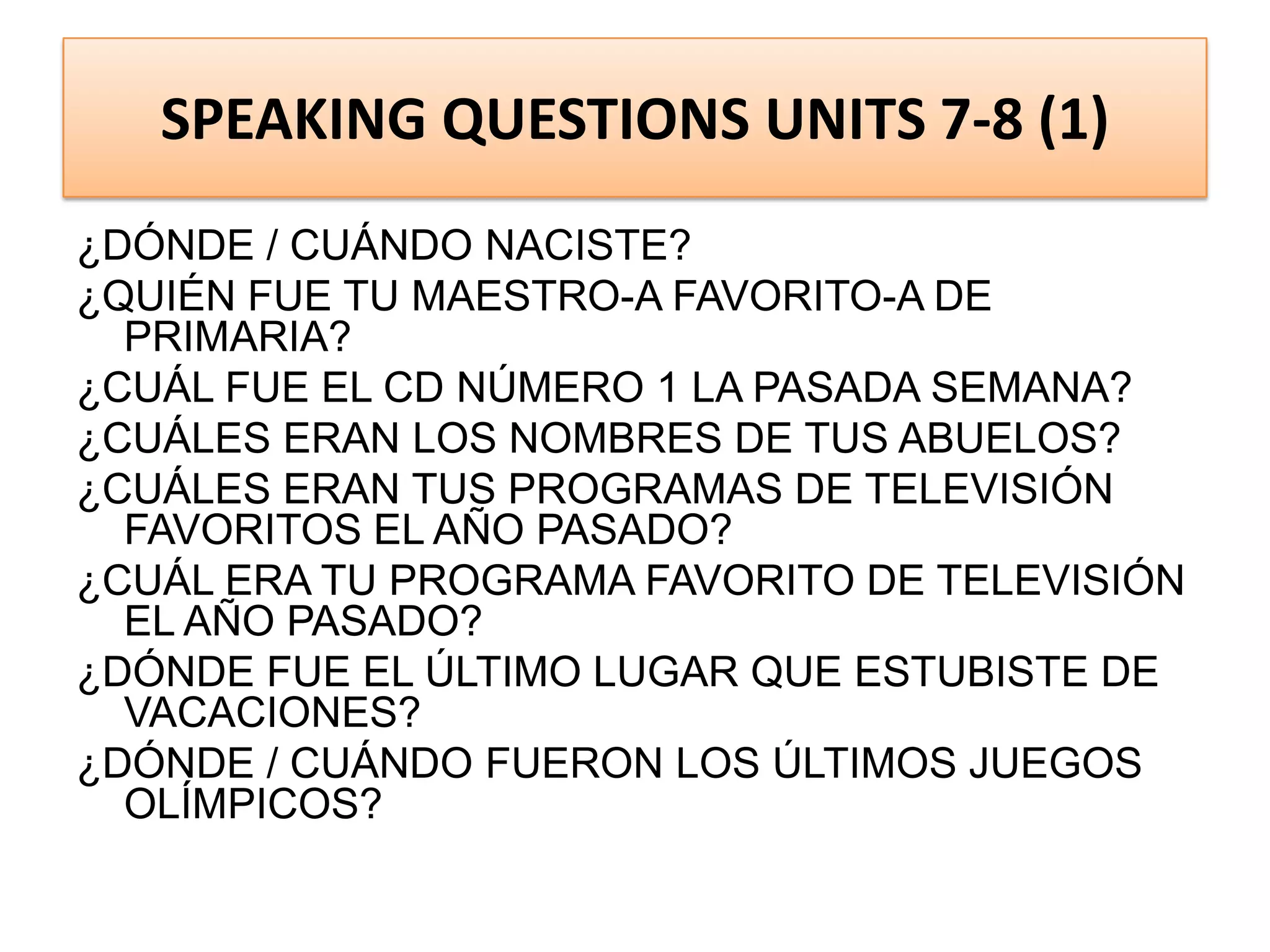 Speaking 1ºESO units7-8 | PPTX