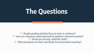 Speaking and pronunciation | PPTX